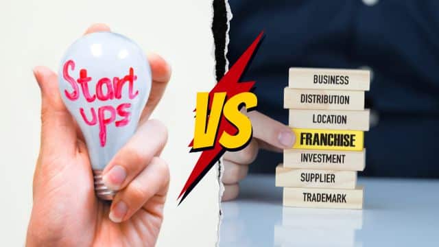 Startup vs Franchisee: Which is Right for You?